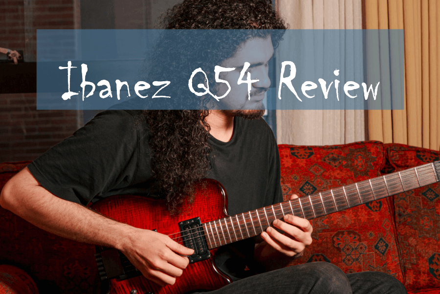 Ibanez Q54 Review : The Guitar That Dares Me To Dream Differently ...